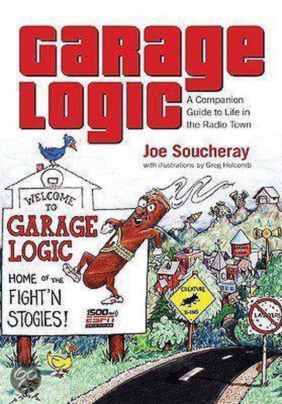 Garage Logic, Joe Soucheray | 9781592983308 | Boeken | bol.com