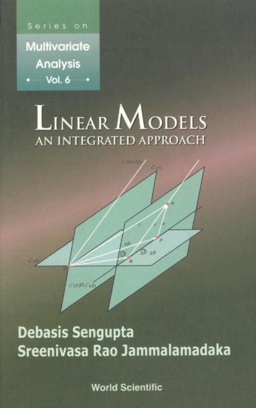 Linear Models | 9789810245924 | S Rao Jammalamadaka | Boeken | bol.com