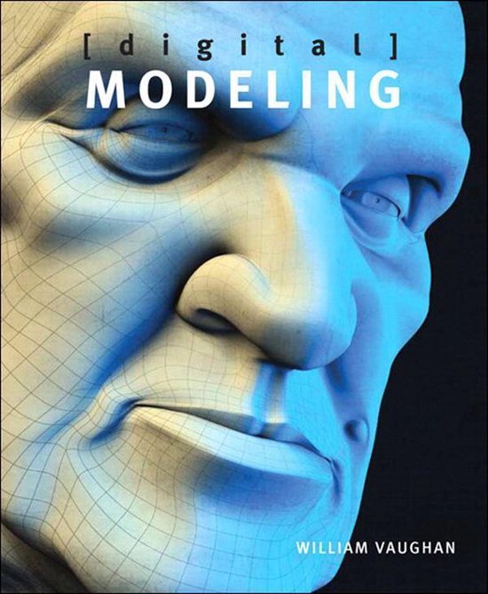Digital Modeling (ebook), Willie Vaughan | 9780321712646 | Boeken | bol.com