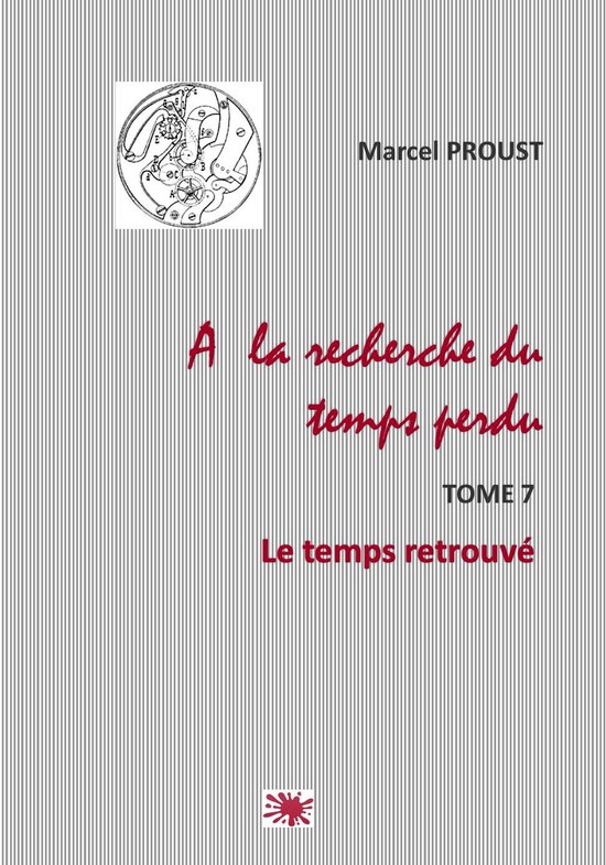 A la recherche du temps perdu 7 - A LA RECHERCHE DU TEMPS PERDU (ebook), Marcel Proust... | bol.com