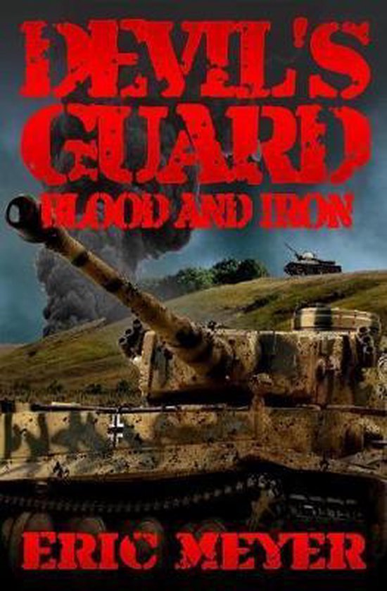 Devil's Guard Blood and Iron, ÉRic Meyer | 9781911092506 | Boeken | bol.com