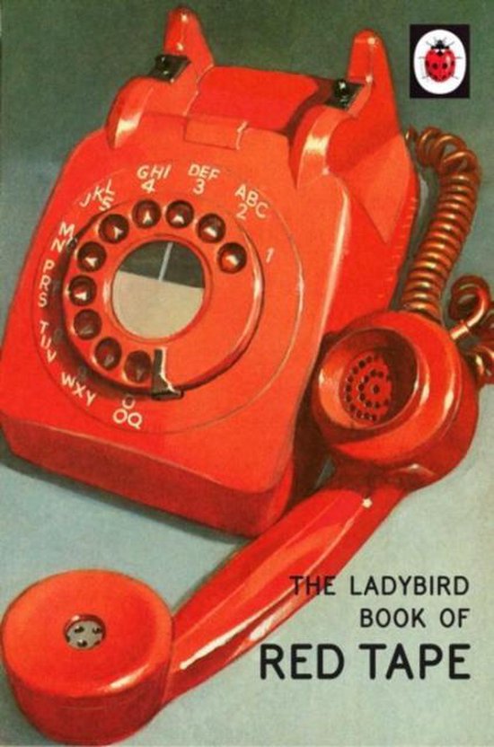 ISBN The Ladybird Book of Red Tape, Anglais, 56 pages, Jason Hazeley ...