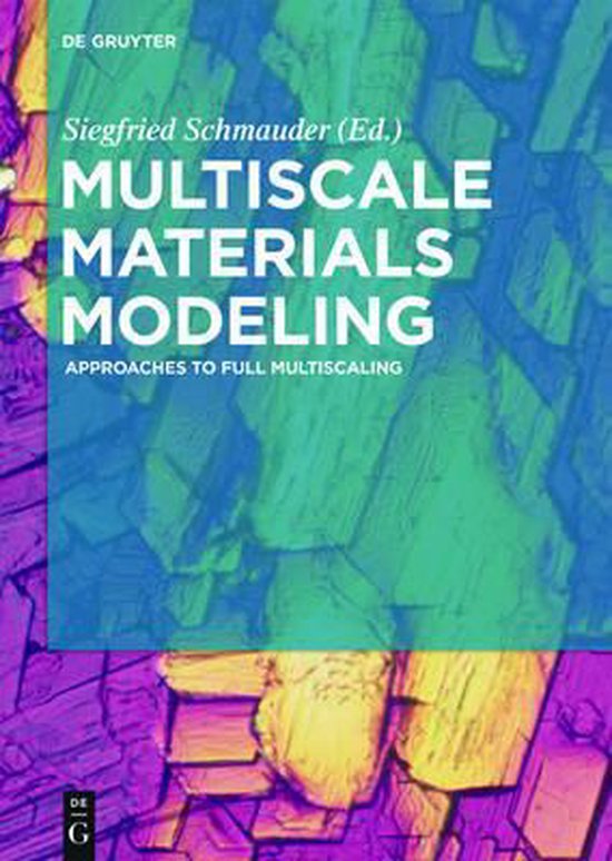 Multiscale Materials Modeling | 9783110412369 | Boeken | bol