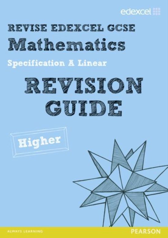 GCSE Maths Edexcel Spec A Higher Rev Gde | 9781446900185 | Harry Smith ...