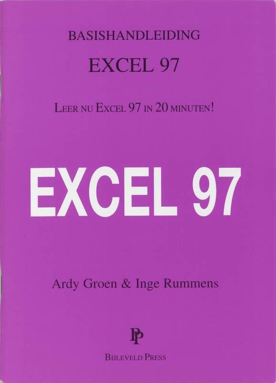 Basishandleiding Excel 97, Ardy Groen | 9789055480678 | Boeken | bol.com