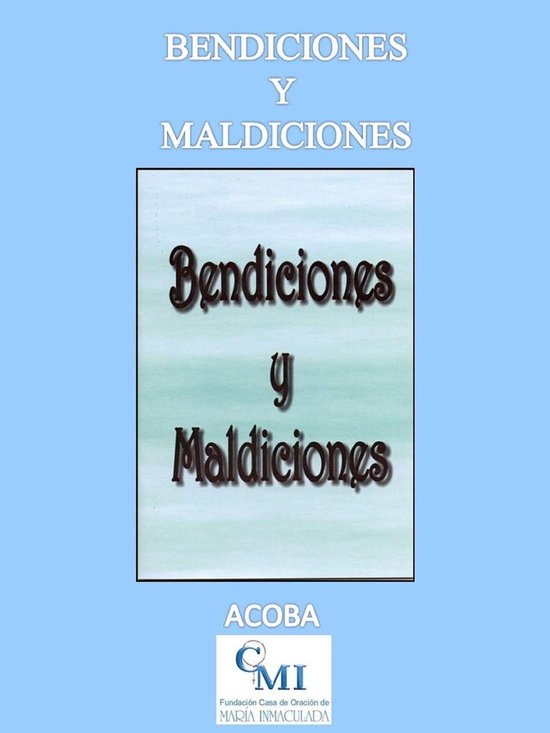 Bendiciones y Maldiciones (ebook), Acoba | 9781311092465 | Boeken | bol