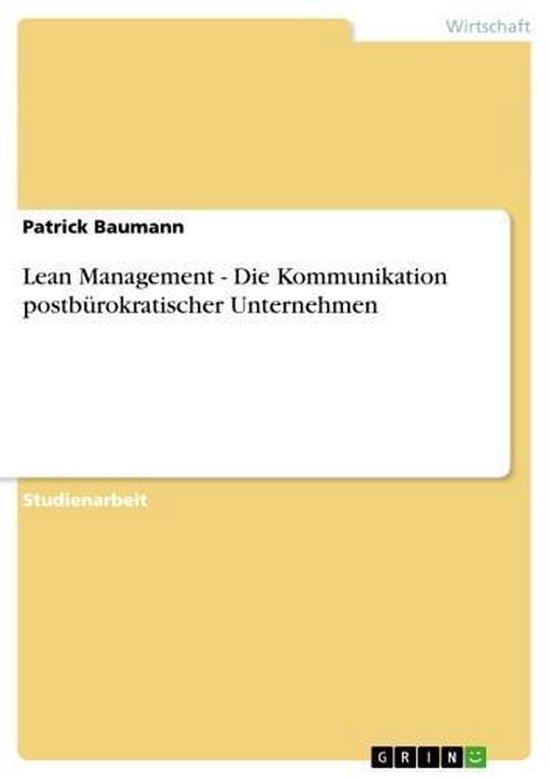 Lean Management - Die Kommunikation postbürokratischer Unternehmen (ebook), Patrick... | bol.com