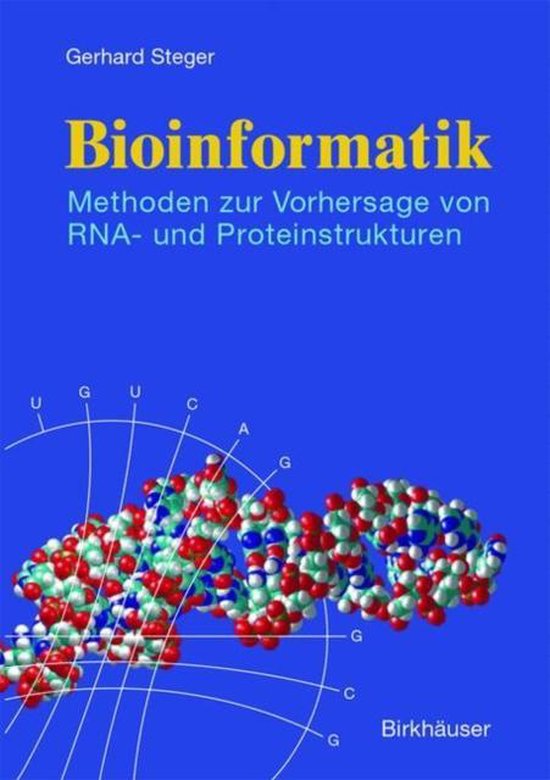 Bioinformatik | 9783764369514 | Gerhard Steger | Boeken | bol.com