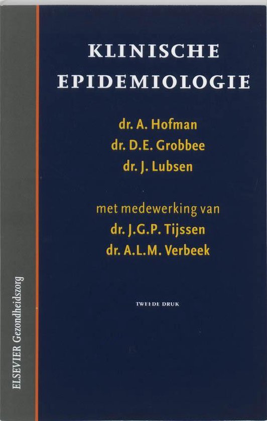 Klinische Epidemiologie | 9789035224964 | A. Hofman | Boeken | bol