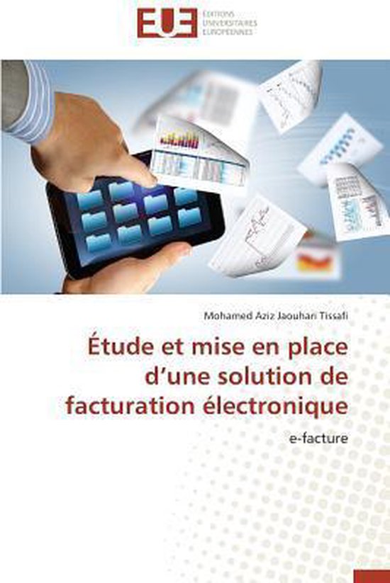 Omn.Univ.Europ.- tude Et Mise En Place D Une Solution de Facturation lectronique |... | bol