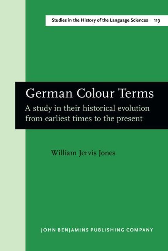 German Colour Terms | 9789027246103 | William Jervis Jones | Boeken ...