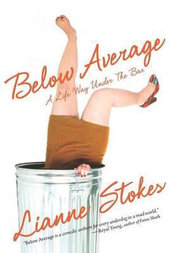 Below Average, Lianne Stokes | 9781942762218 | Boeken | bol