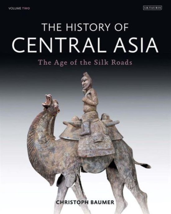 History Of Central Asia, Christoph Baumer | 9781780768328 | Boeken ...
