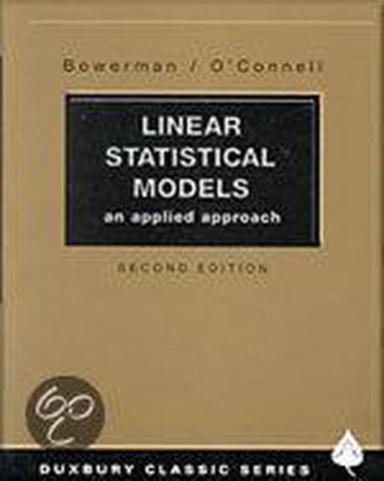 Linear Statistical Models: Anapplied Approach | 9780534380182 | Bruce L ...