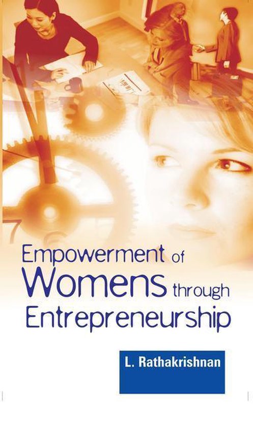 Empowerment of Women through Entrepreneurship (ebook), L. Rathakrishnan ...
