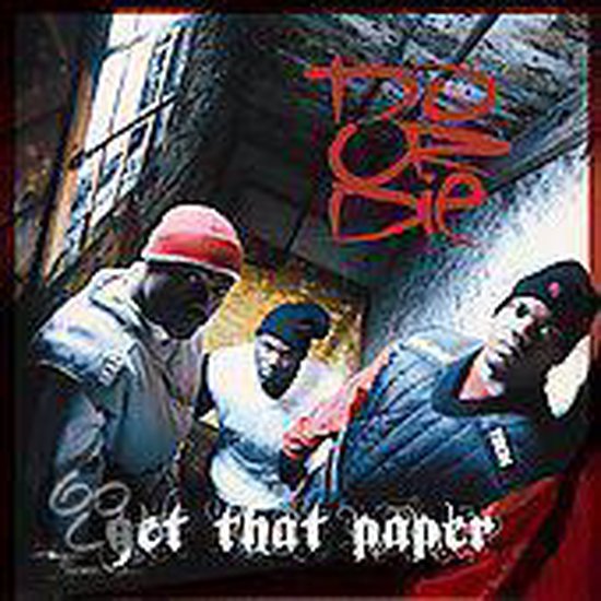 Get That Paper St, Do Or Die | CD (album) | Muziek | bol.com