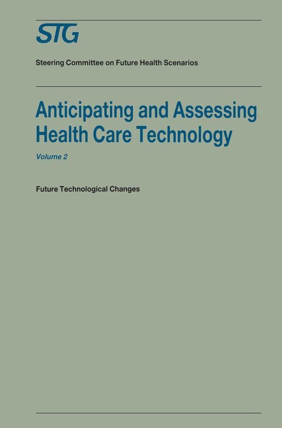 Future Health Scenarios - Anticipating and Assessing Health Care ...