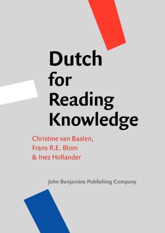 Dutch for Reading Knowledge | 9789027211965 | Christine Van Baalen ...
