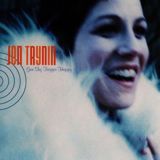 Gun Shy Trigger Happy, Jen Trynin | Muziek | bol