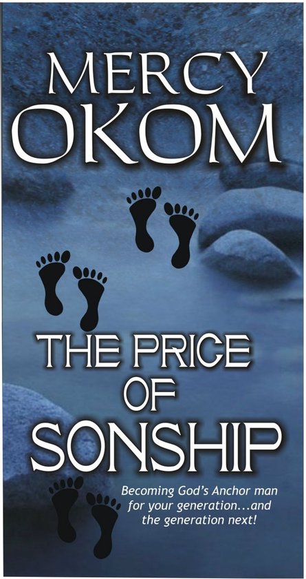 Fervent Spirituality Series 4 - THE PRICE OF SONSHIP (ebook ...