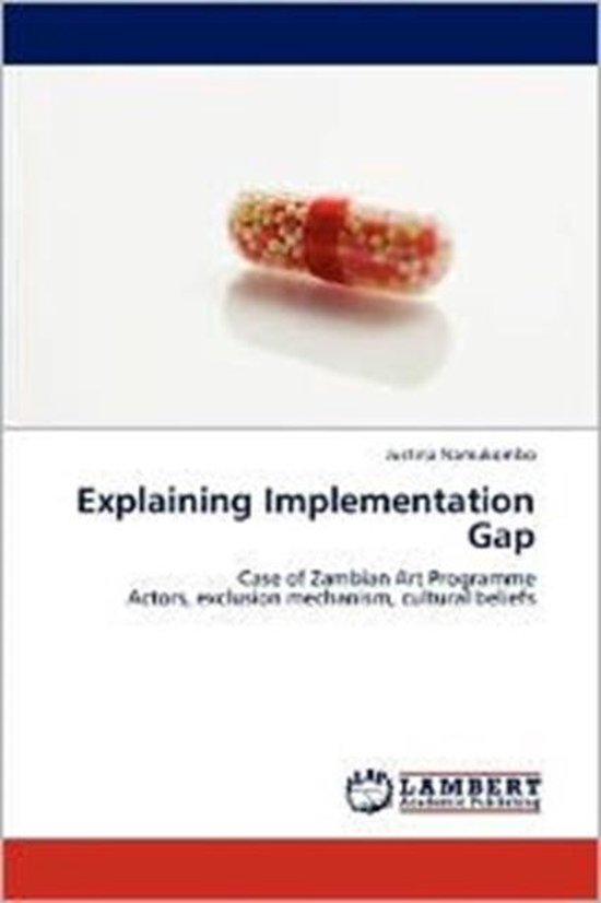 Explaining Implementation Gap, Justina Namukombo | 9783848438280 | Boeken | bol.com