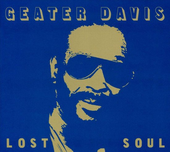 Lost Soul, Geater Davis | LP (album) | Muziek | bol