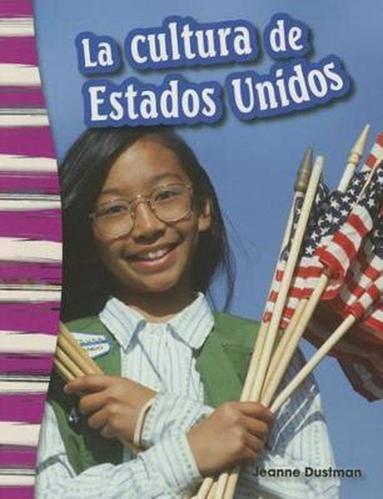 La Cultura de Estados Unidos (American Culture) (Spanish Version ...