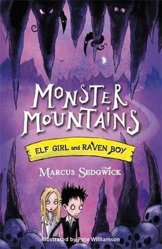 Raven Boy & Elf Girl 2 Monster Mountains, Marcus Sedgwick ...