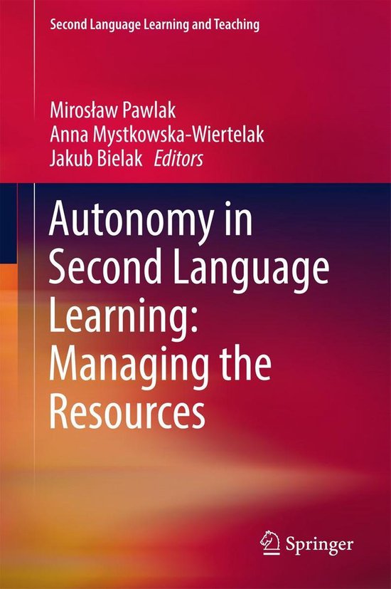 Second Language Learning and Teaching - Autonomy in Second Language Learning:... | bol.com