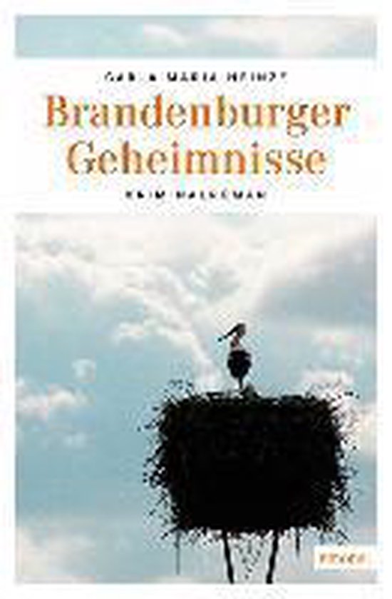 Brandenburger Geheimnisse, Carla Maria Heinze | 9783954517480 | Boeken ...