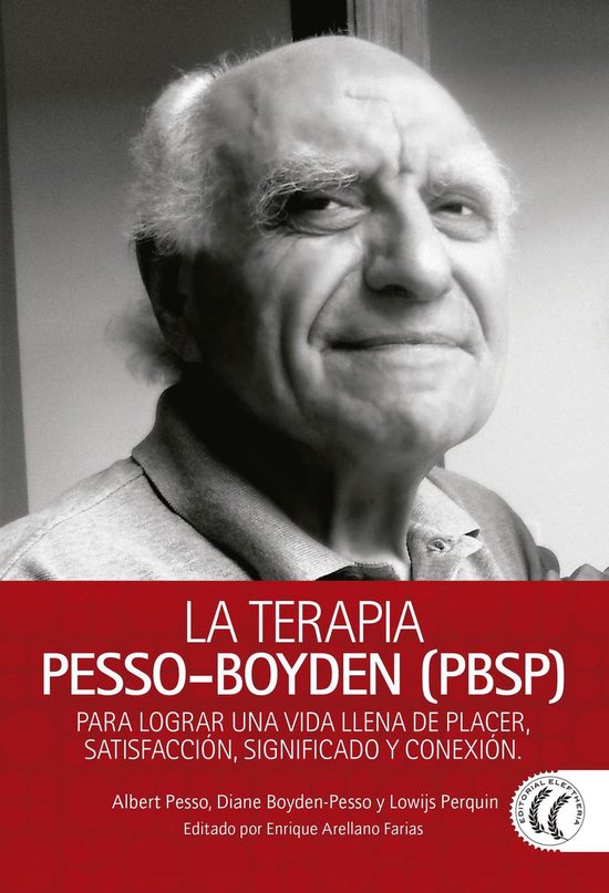 La Terapia Pesso-Boyden (PBSP) (ebook), Albert Pesso | 9788493527488 ...