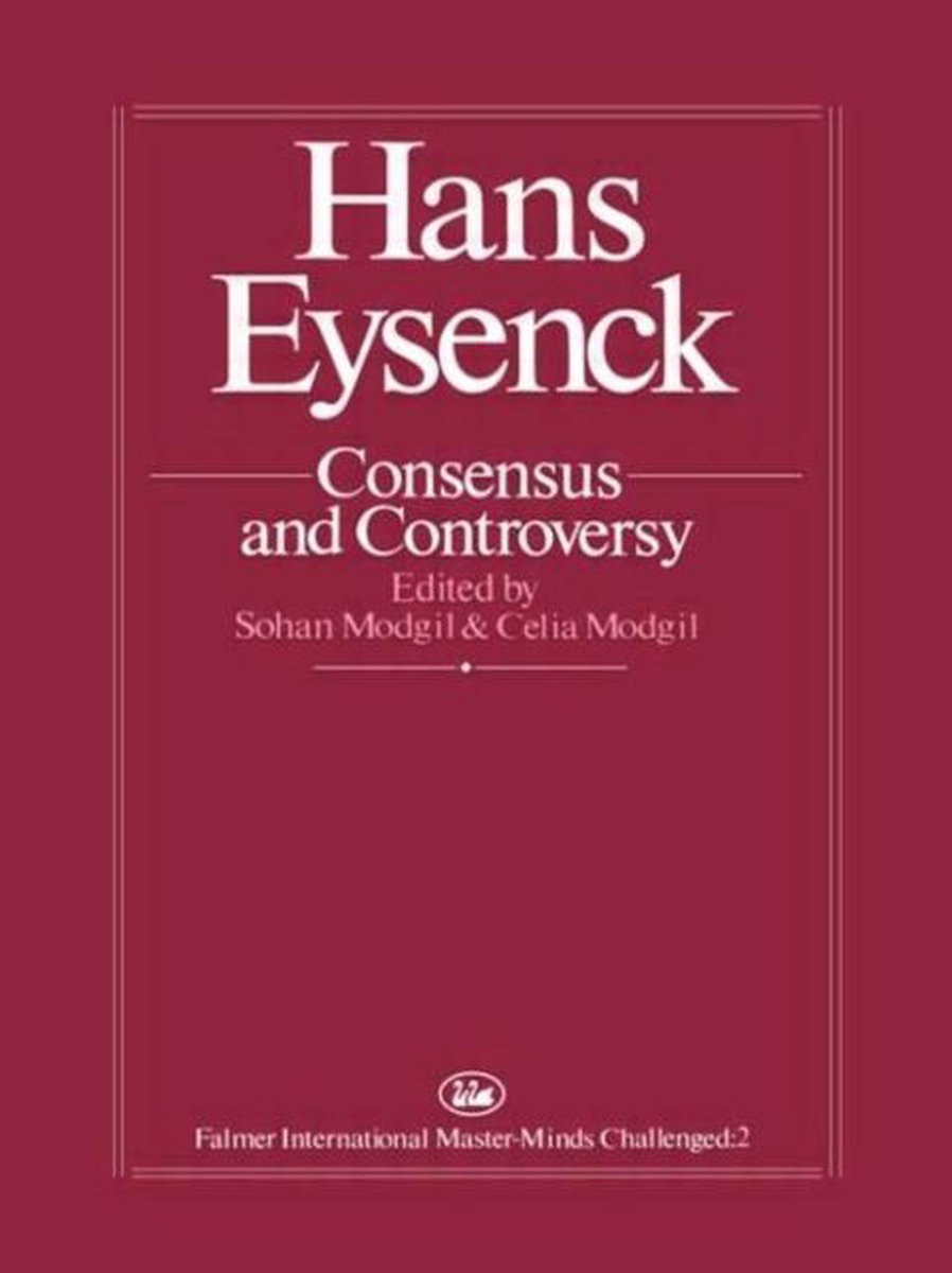 Hans Eysenck: Consensus And Controversy | 9781850000211 | Sohan Modgil ...