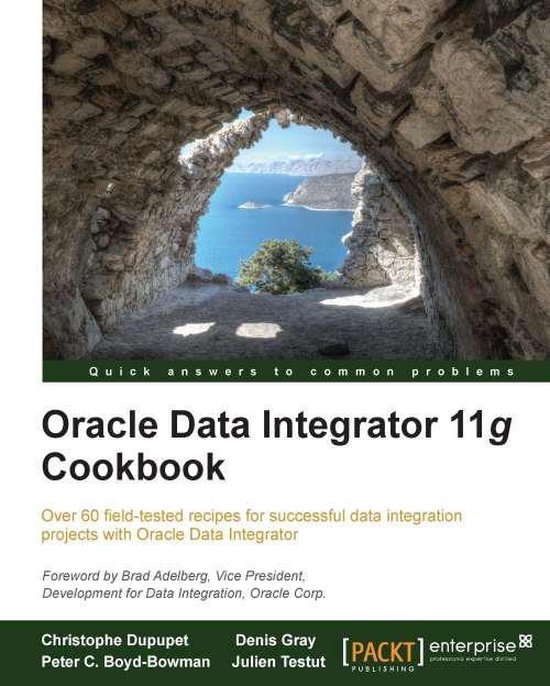 Oracle Data Integrator 11g Cookbook (ebook), Christophe Dupupet ...