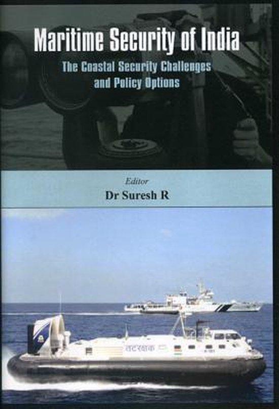 Maritime Security of India | 9789382652366 | R. Suresh | Boeken | bol.com