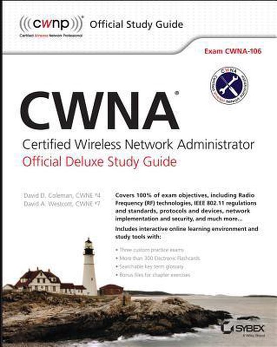 CWNA Certified Wireless Network Administrator Official Deluxe Study ...