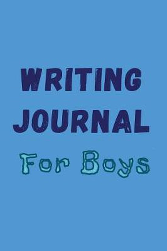 Writing Journal for Boys | bol.com