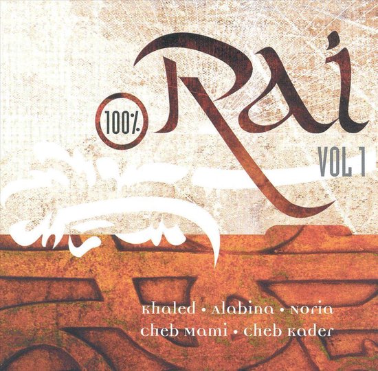 100% Rai, Vol. 1, Chaba Fadela | CD (album) | Muziek | bol