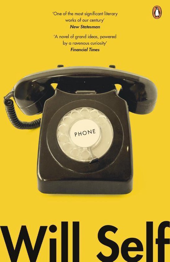 Phone, Will Self | 9780141046396 | Boeken | bol.com