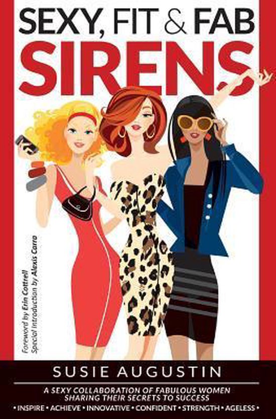 Sexy, Fit & Fab Sirens, Susie Augustin | 9780977001866 | Boeken | bol