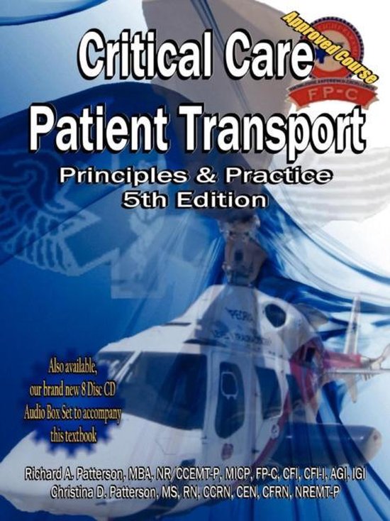 Critical Care Patient Transport | 9780615242675 | Richard Patterson ...