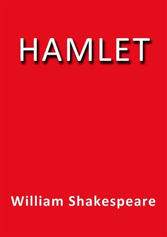 Hamlet (ebook), William Shakespeare | 9788826009698 | Boeken | bol.com