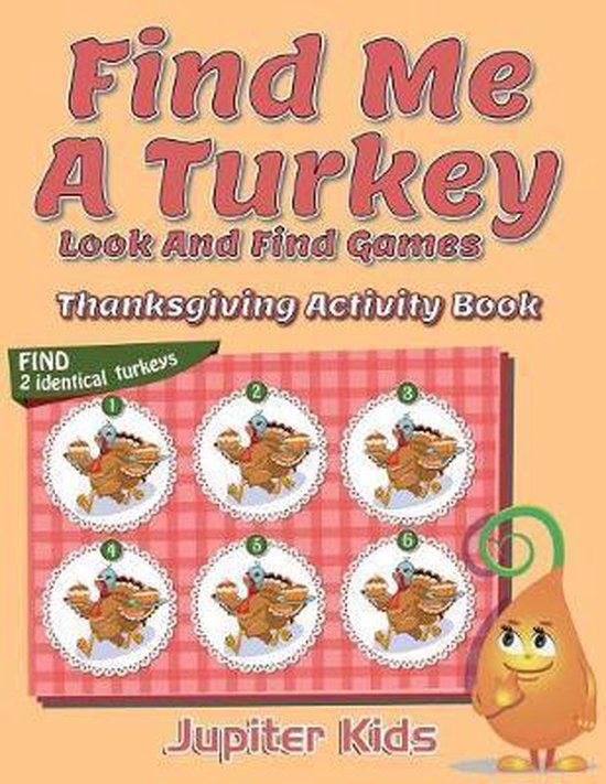 Find Me A Turkey Look And Find Games, Jupiter Kids | 9781683053989 ...