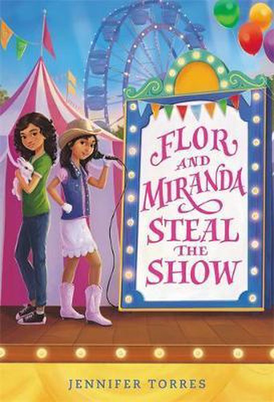 Flor and Miranda Steal the Show, Jennifer Torres | 9780316306898 ...