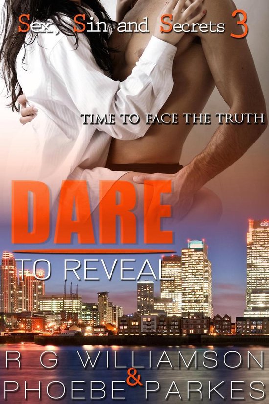 Sex Sin And Secrets 3 Dare To Reveal Sex Sin And Secrets 3 Ebook