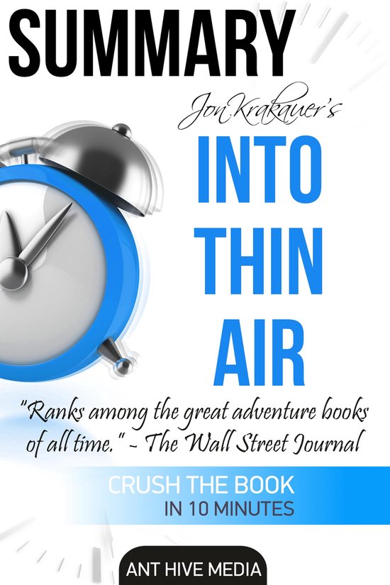 Jon Krakauer's Into Thin Air: A Personal Account of the Mt. Everest ...