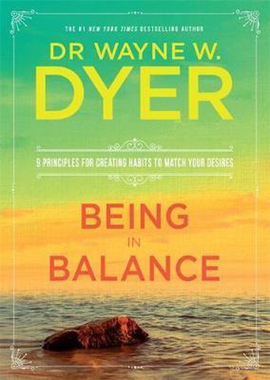 Being in Balance, Wayne Dyer | 9781781807293 | Boeken | bol