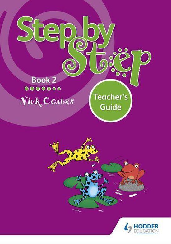 Step by Step Book 2 Teacher's Guide (ebook), Nick Coates ...