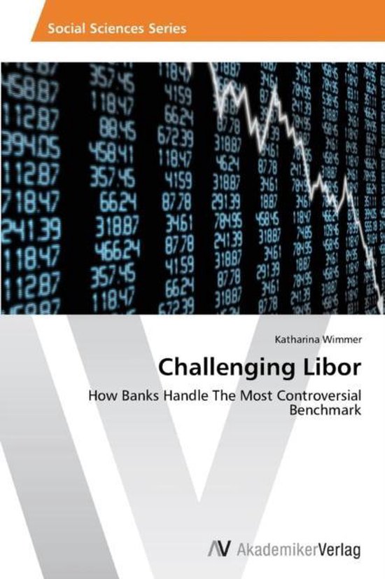 Challenging Libor | 9783639466720 | Katharina Wimmer | Boeken | bol