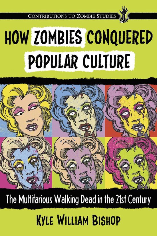 Contributions to Zombie Studies - How Zombies Conquered Popular Culture ...