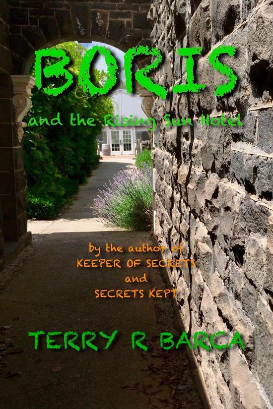 Keeper Of Secrets - Boris and the Rising Sun Hotel (ebook), Terry R ...